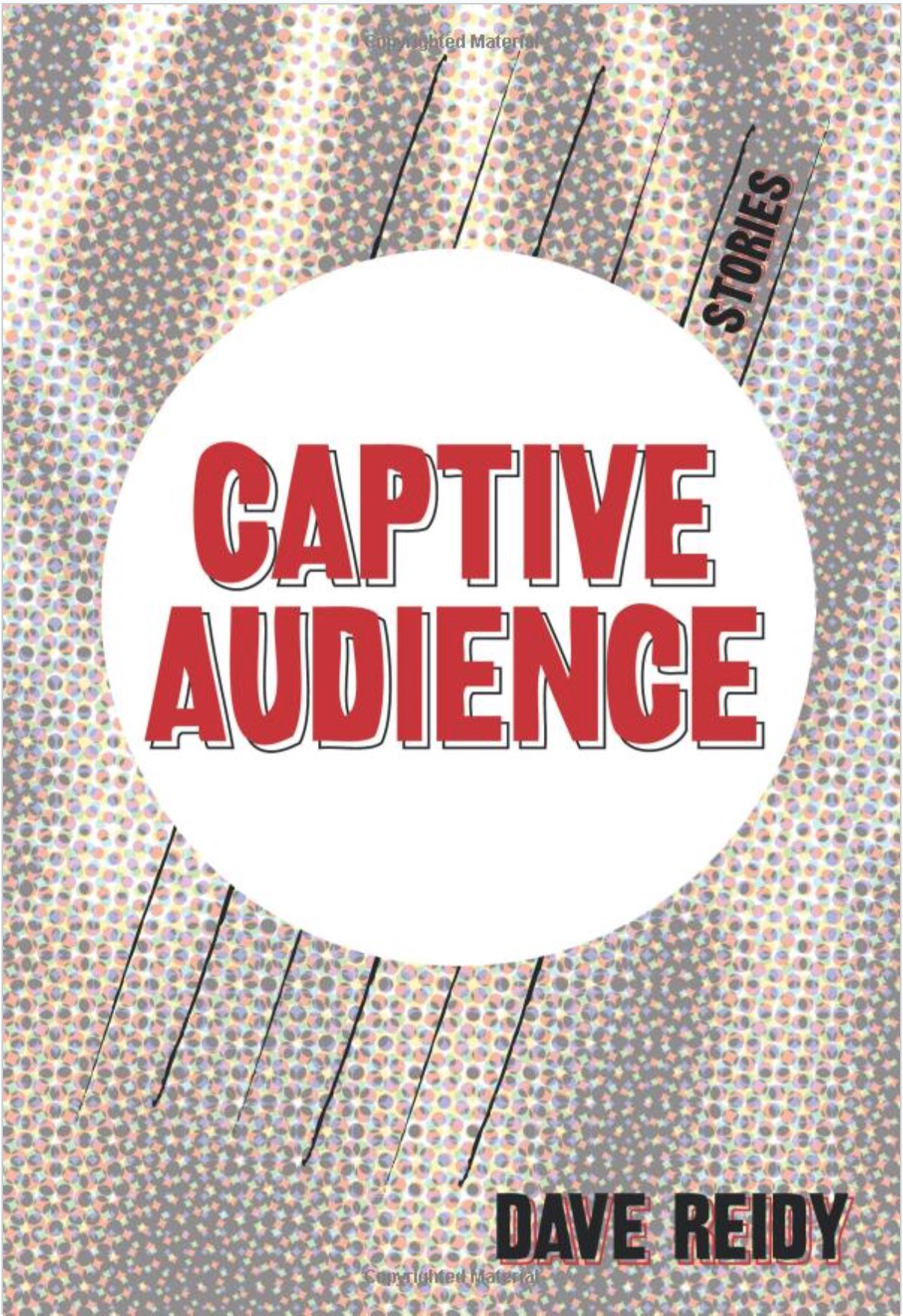 Captive Audience: Stories - MFA@FLA: Creative Writing
